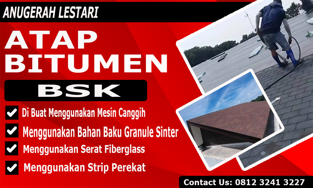 ATAP BITUMEN BERKUALITAS HARGA TERJANGKAU |Anugerah Lestari